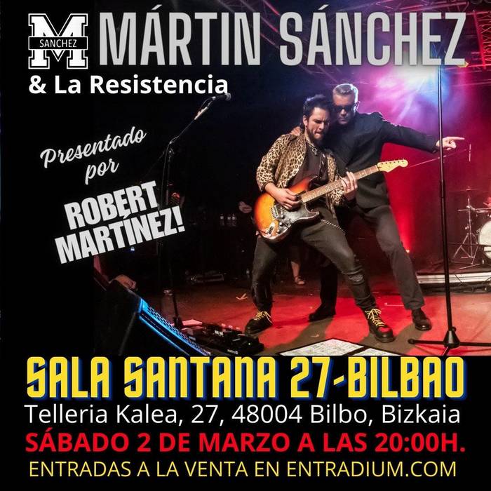 MÁRTIN SANCHEZ EN DIRECTO EN BILBAO